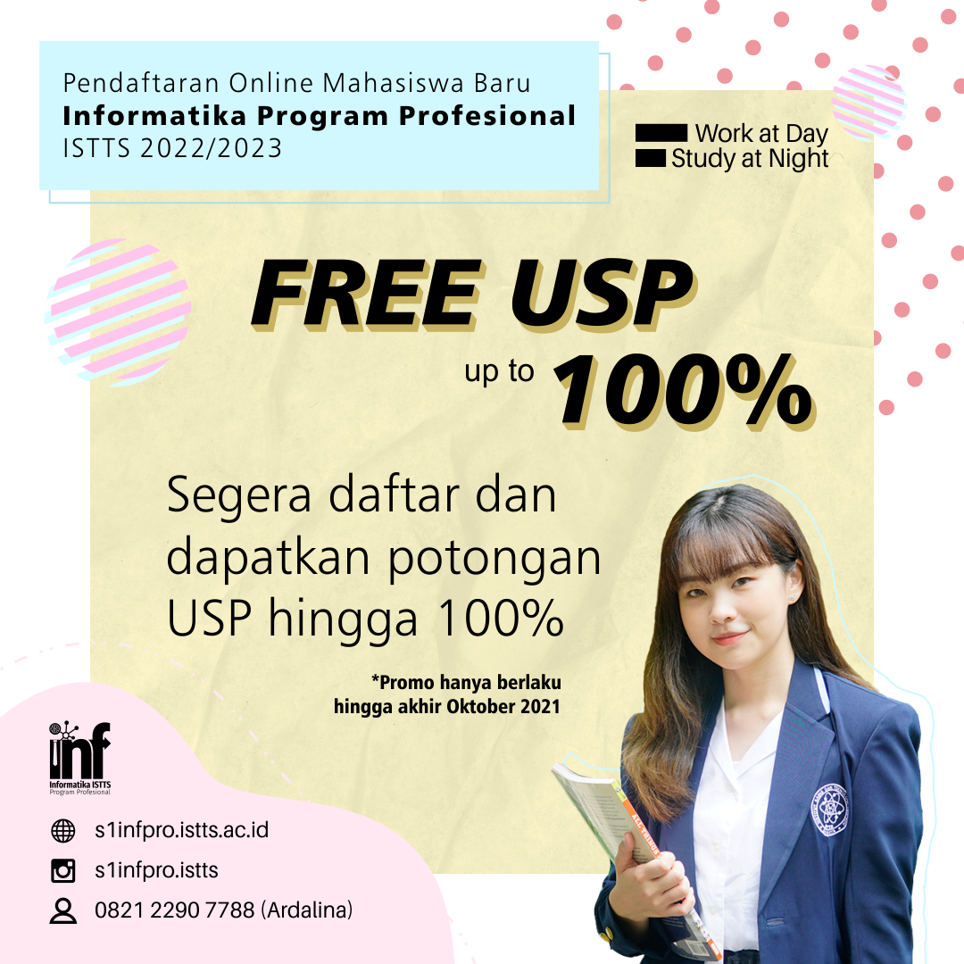 Pendaftaran Online Mahasiswa Baru, Promo Free USP - S1 Informatika ...