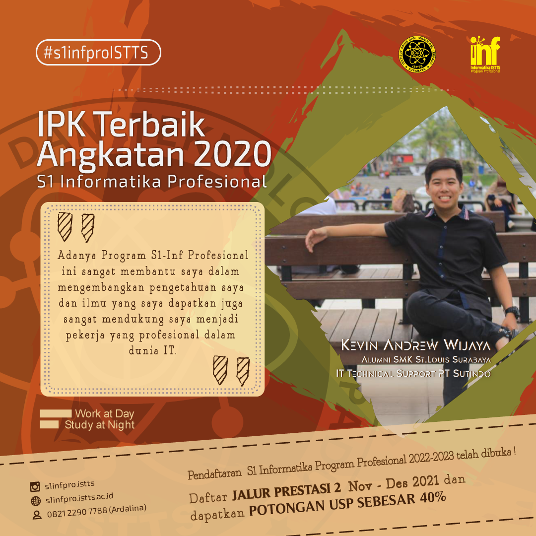 Mahasiswa IPK Terbaik Angkatan 2020: Kevin Andrew Wijaya - S1 Informatika Program Profesional ...